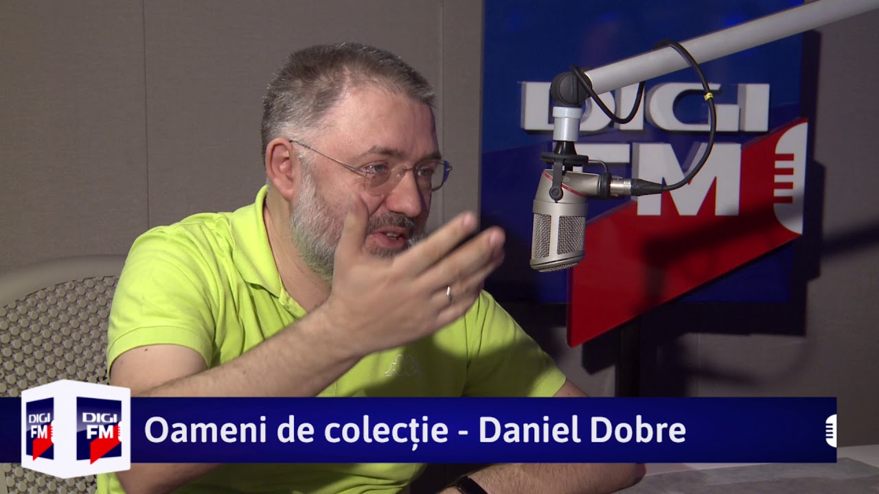 Oameni de colecție - Daniel Dobre - YouTube