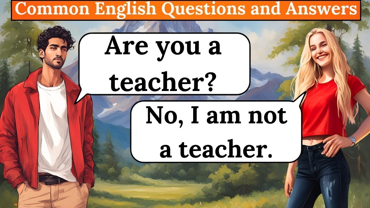 100+ Common English Questions and Answers: Beginners English Conversation Practice | English ...