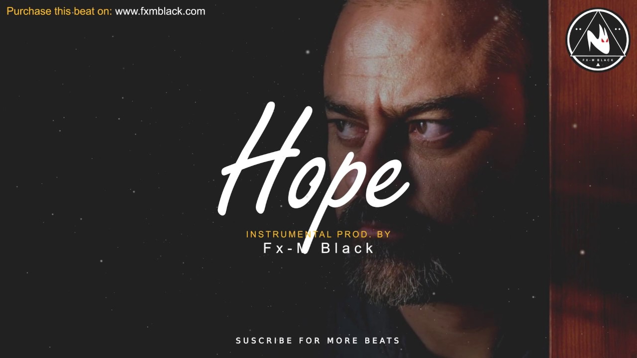 BASE DE RAP - “HOPE” - RAP BEAT HIP HOP INSTRUMENTAL (Prod. Fx-M Black ...