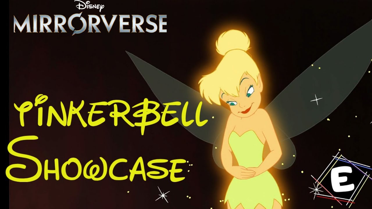 Disney Mirrorverse - Tinker Bell showcase - YouTube