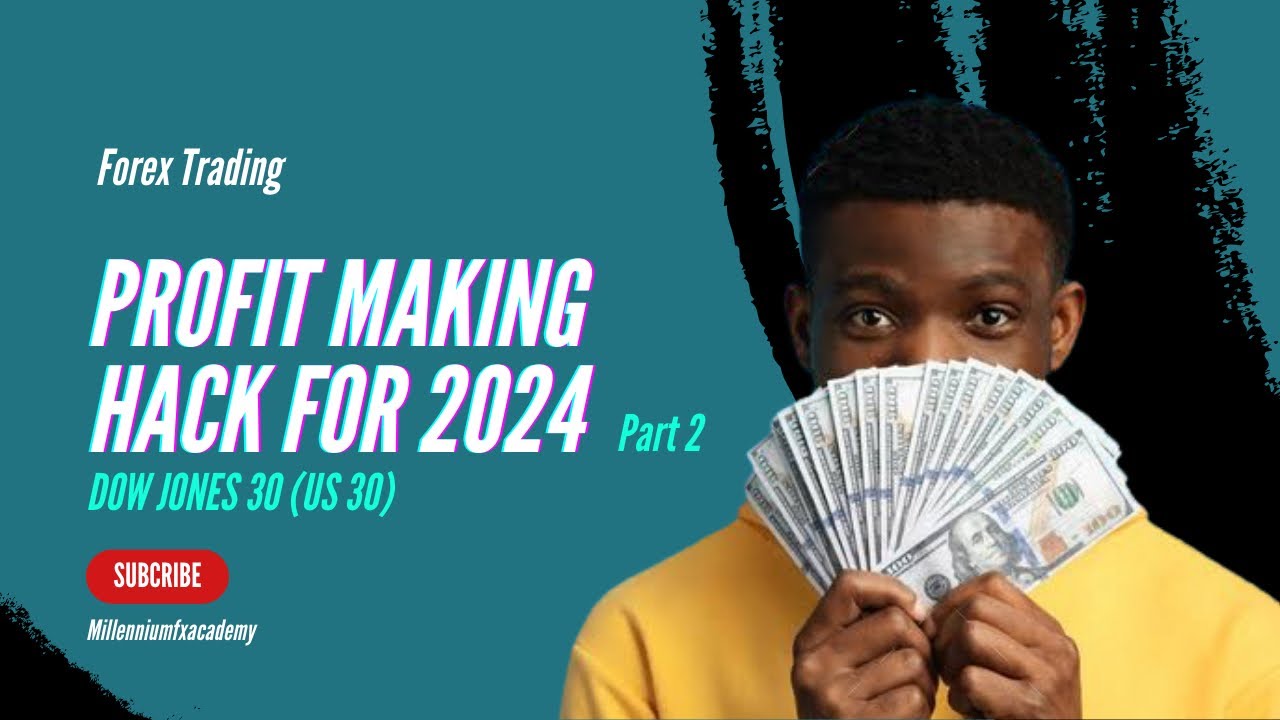 Profit Making Hack For US 30 in 2024 - YouTube