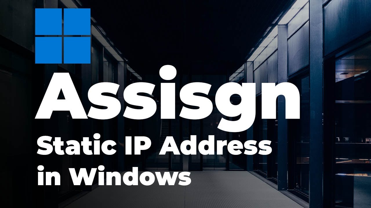 How to Set a Static IP Address in Windows 11 (4 Methods) - YouTube