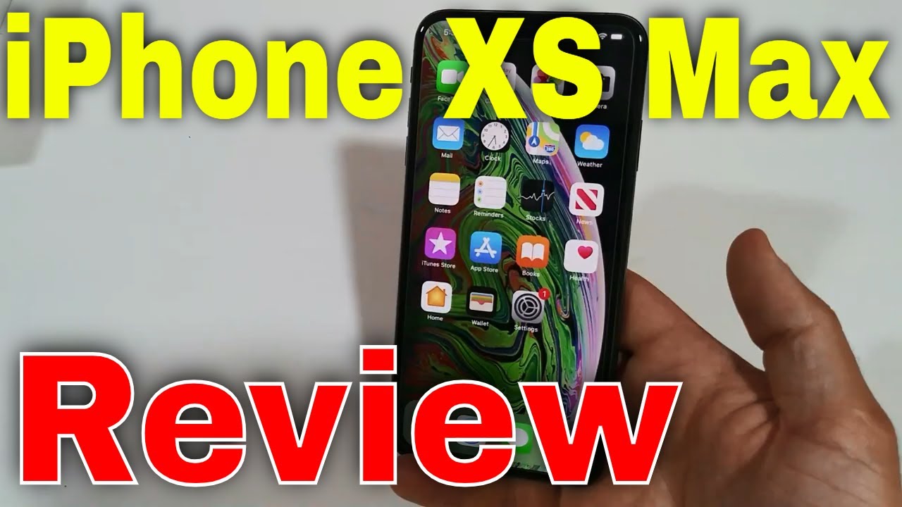 iPhone XS Max Phone Review - YouTube