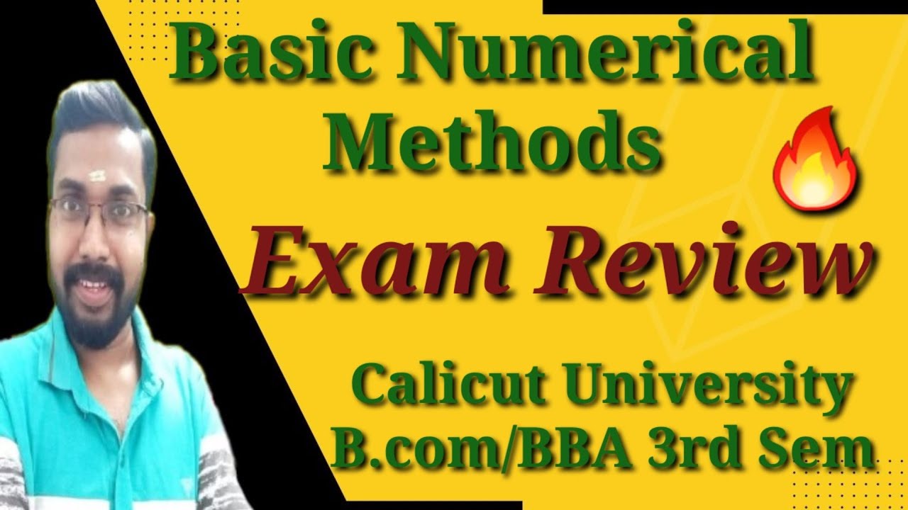 Exam Review|Basic Numerical Methods|Calicut University Bcom/BBA 3rd ...