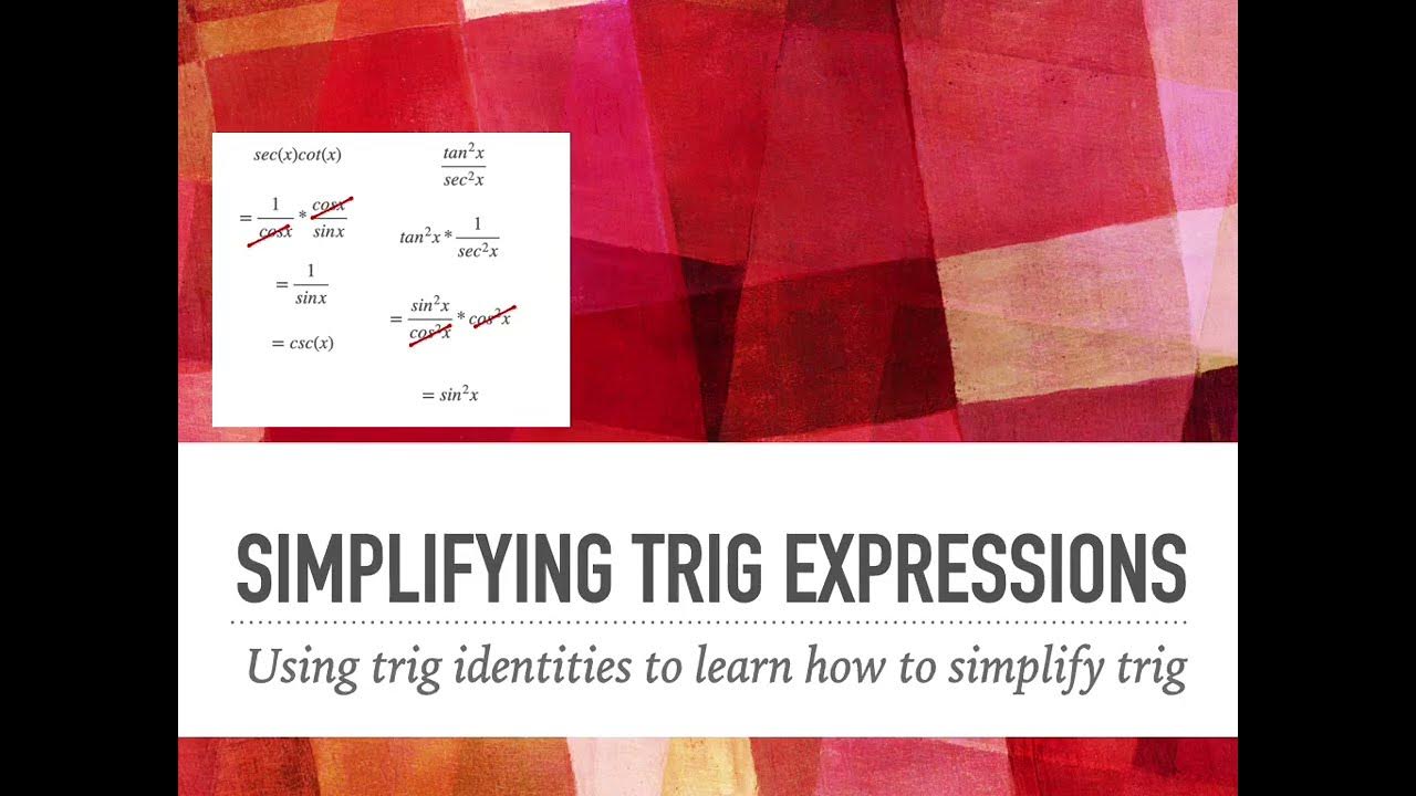 Simplifying Trig Expressions - YouTube
