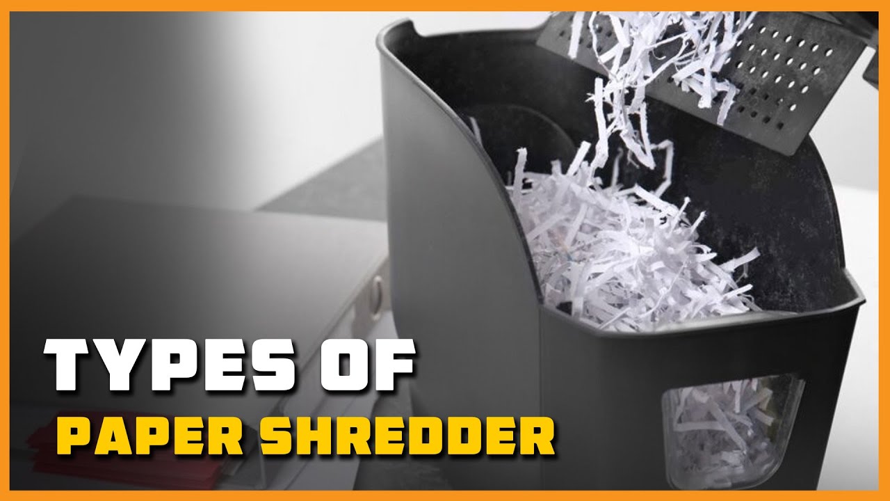 Types of Paper Shredder - YouTube