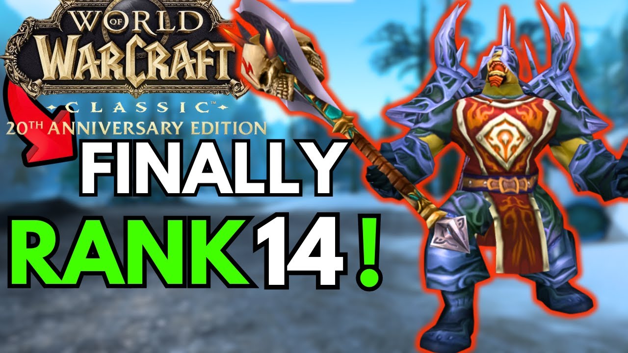 I Finally Got RANK 14 in WoW Classic! - YouTube