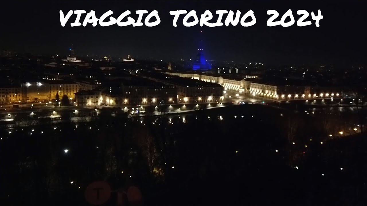 VIAGGIO TORINO 2024 - YouTube