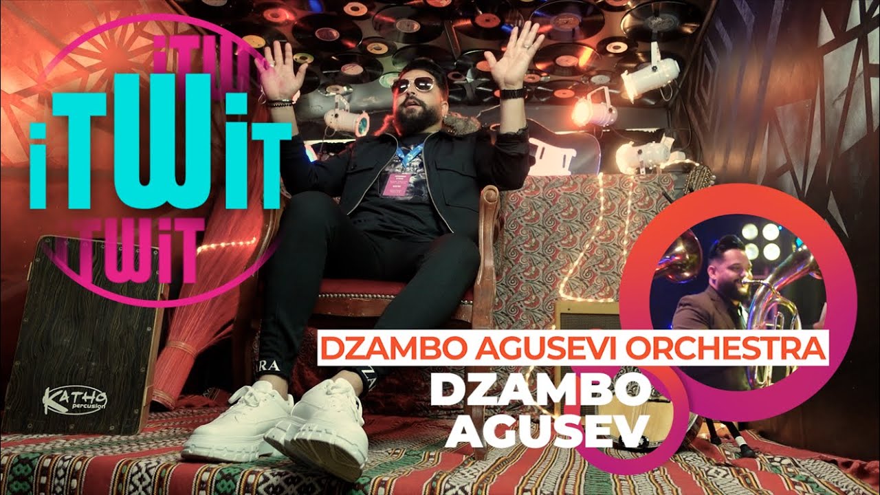 iTWiT #4 DZAMBO AGUSEVI ORCHESTRA - YouTube