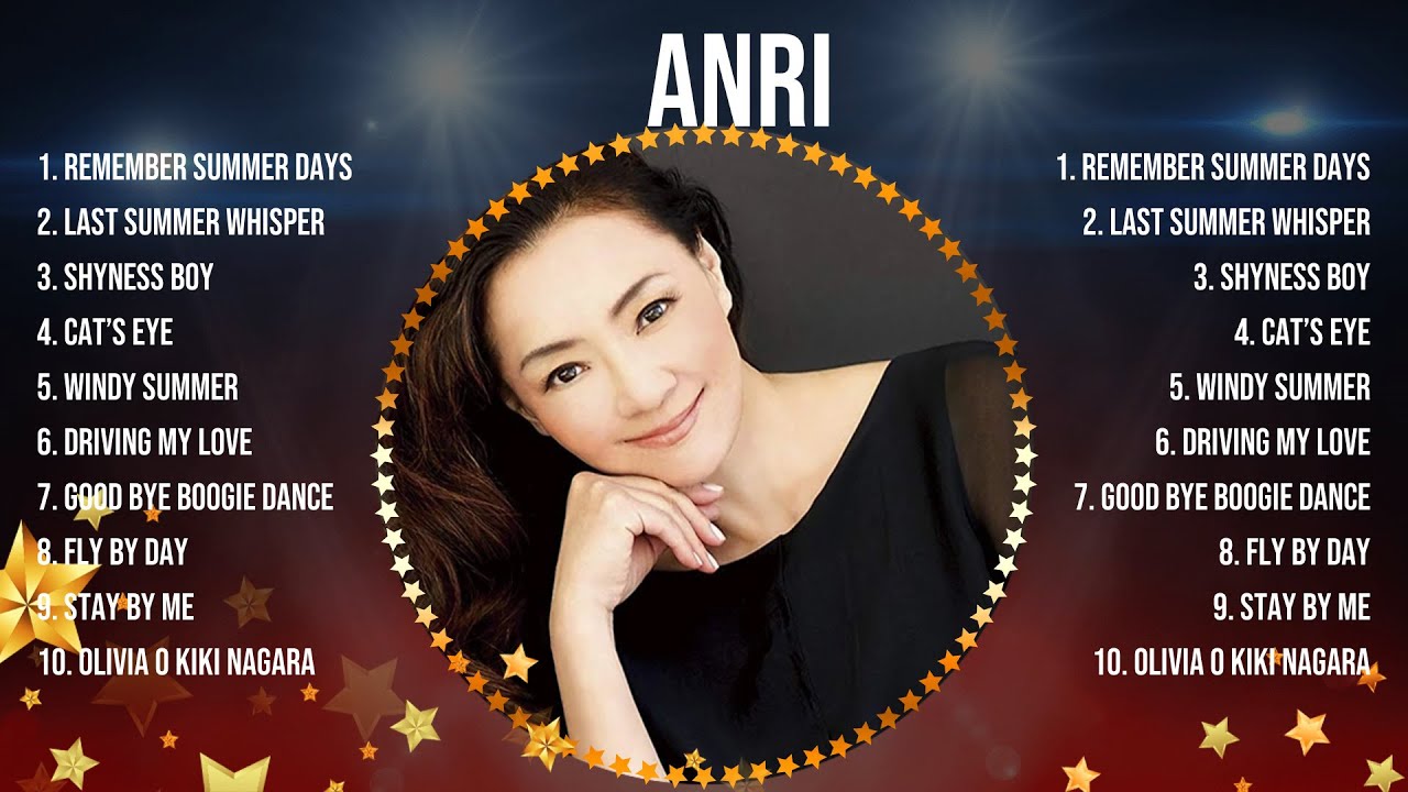 Anri 2024 ~ The Best Songs Of Anri - YouTube