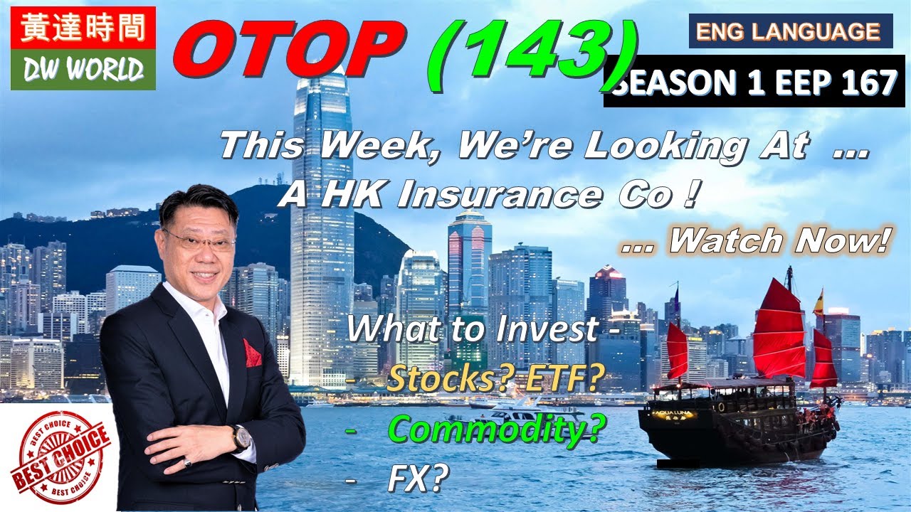 OTOP 143: This Week, We're Looking at A HK Insurance Co. Watch Now ...