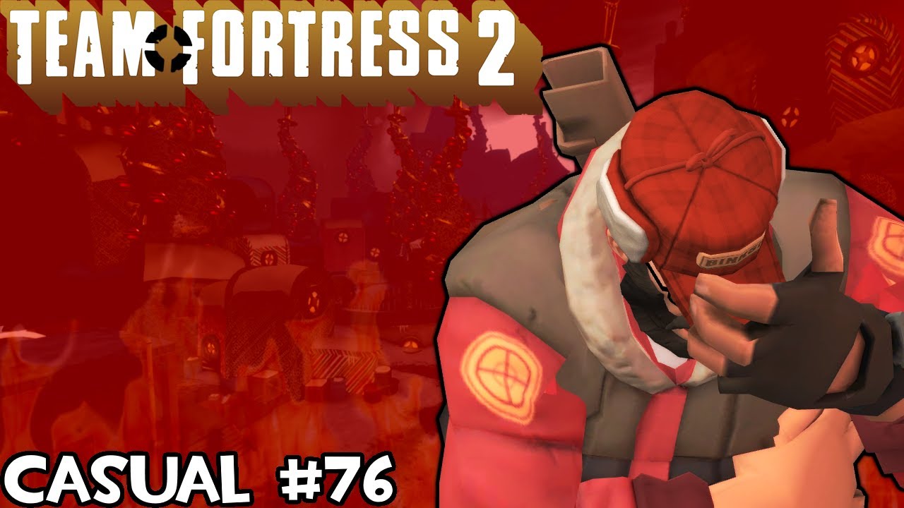 Team Fortress 2 | Casual #76 - YouTube