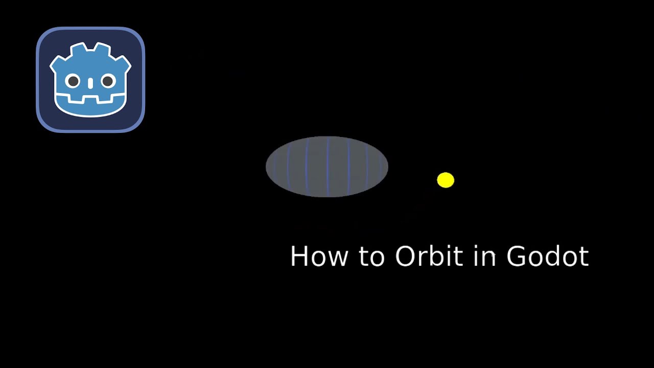 How To Orbit In Godot YouTube how-to-orbit-in-godot-youtube