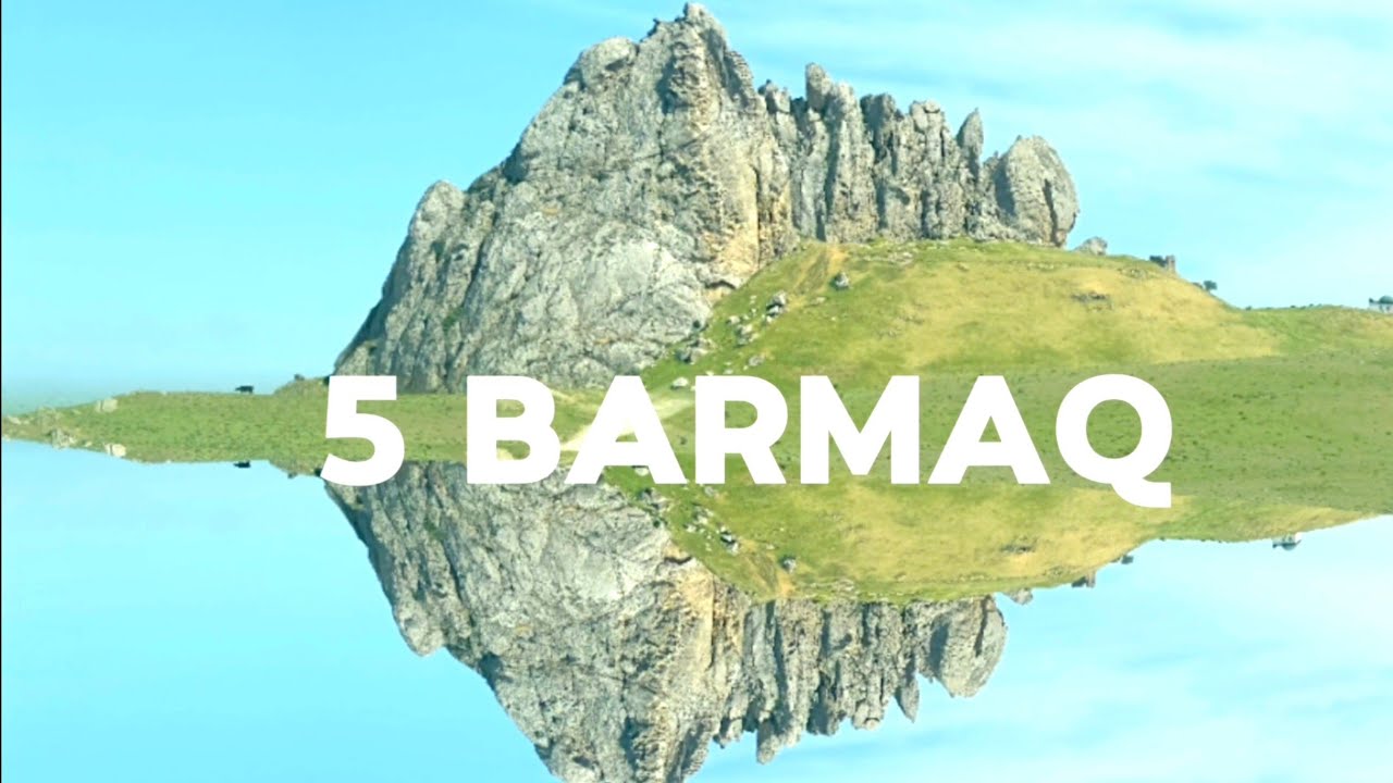 Beş Barmaq Dağı - Xıdır Zində Piri - Maraqlı Səyahət. - YouTube
