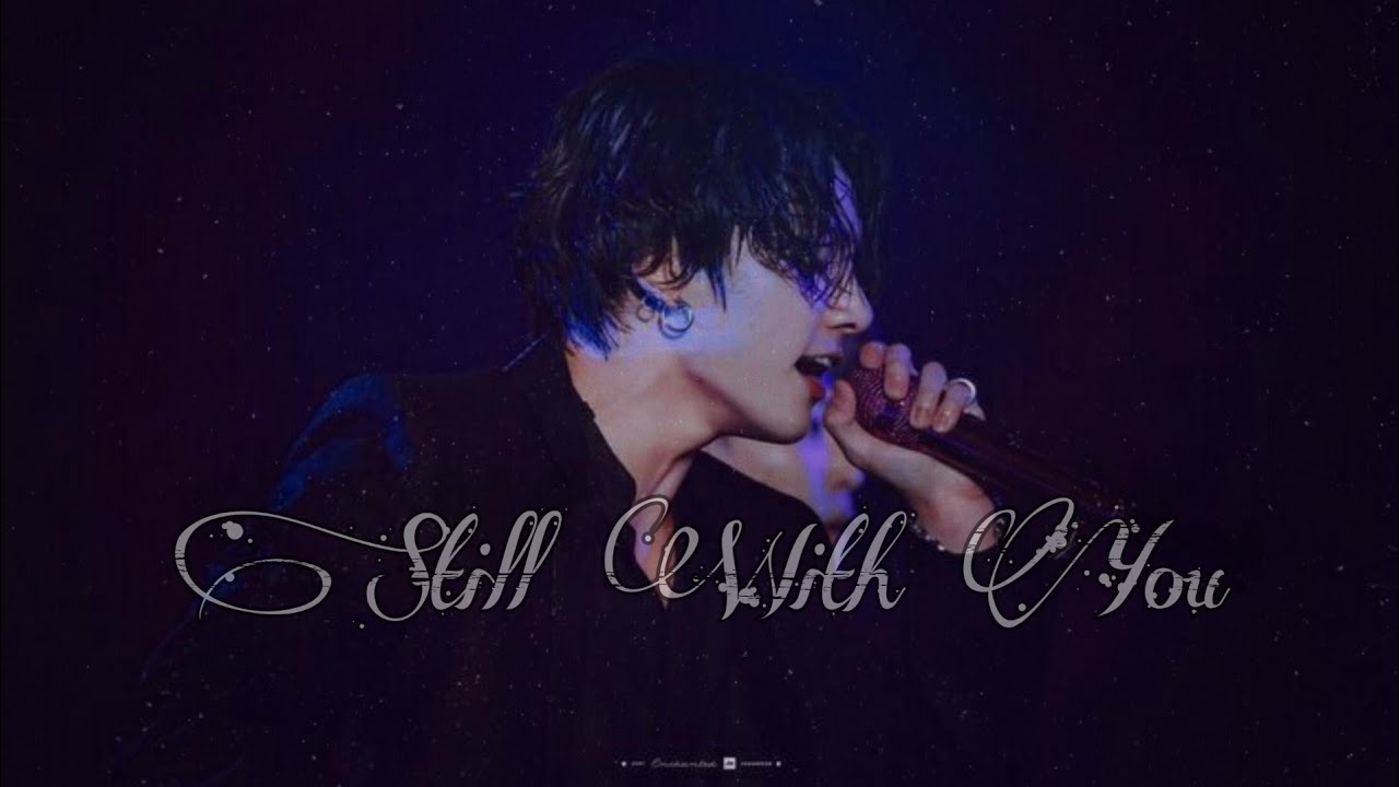 JungKook BTS - Still With You Lyrics(방탄소년단 정국 Still With You 가사)[Han ...