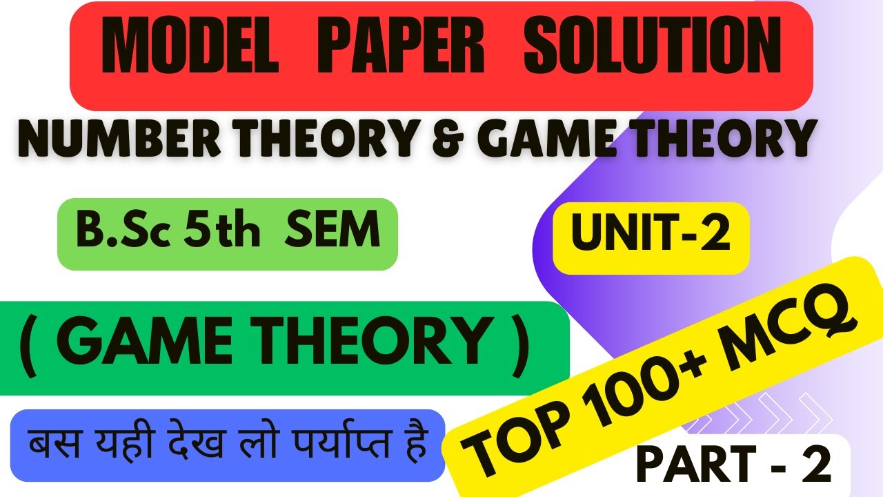 bsc 5th sem maths,number theory and game theory , model paper solution ...