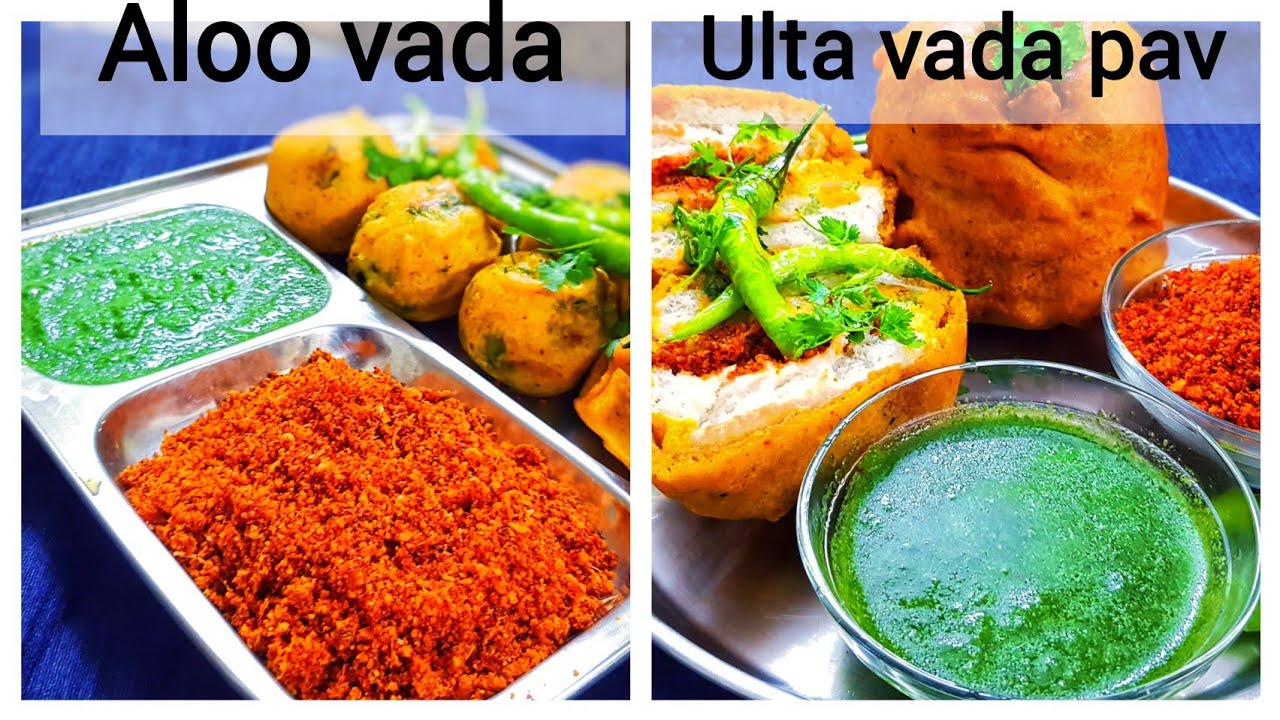 aloo vada and ulta vada pav recipe with vada pav chutney| Mumbai street ...