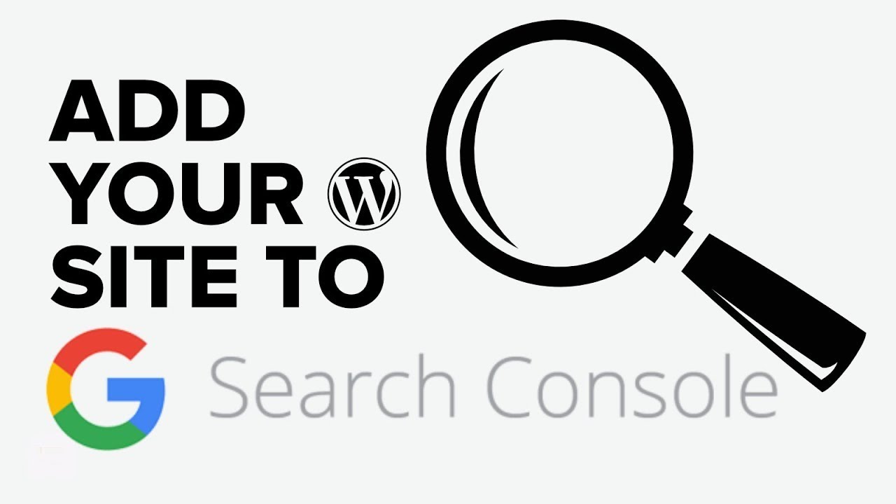 How To Add Your WordPress Site To Google Search Console YouTube how-to-add-your-wordpress-site-to-google-search-console-youtube