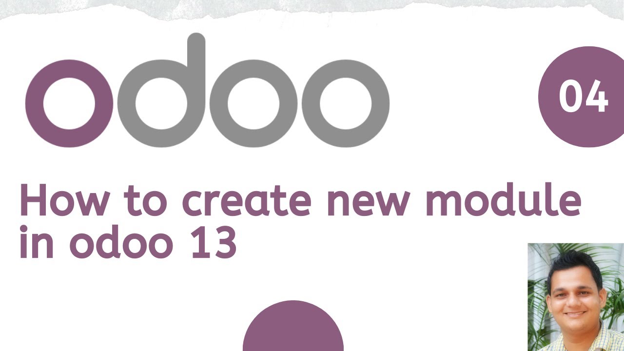 Odoo Tutorial 04 How To Create New Module In Odoo 13 Youtube 6805