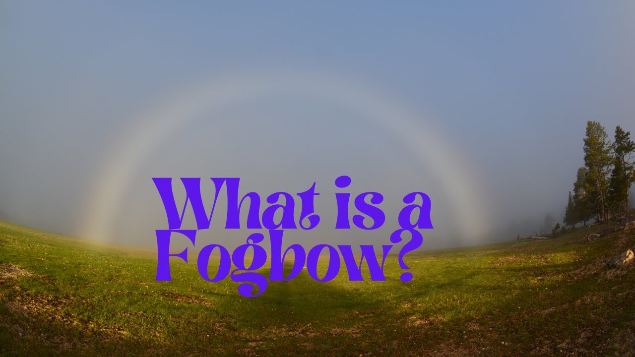 What is a Fogbow? - YouTube