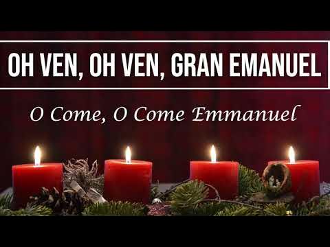 Oh ven, oh ven, gran Emanuel / O Come, O Come, Emmanuel (Spanish) / con ...