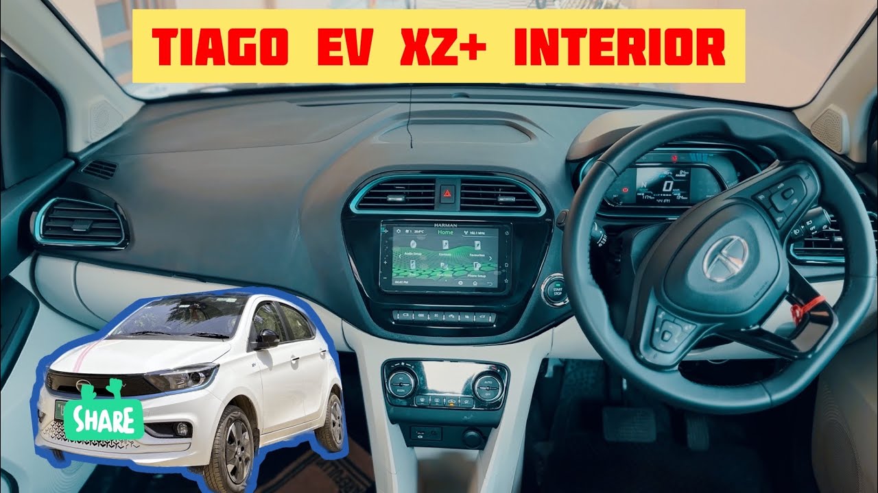 TATA TIAGO EV XZ+ INTERIOR | LET'S TALK ABOUT THE INTERIOR OF TATA ...