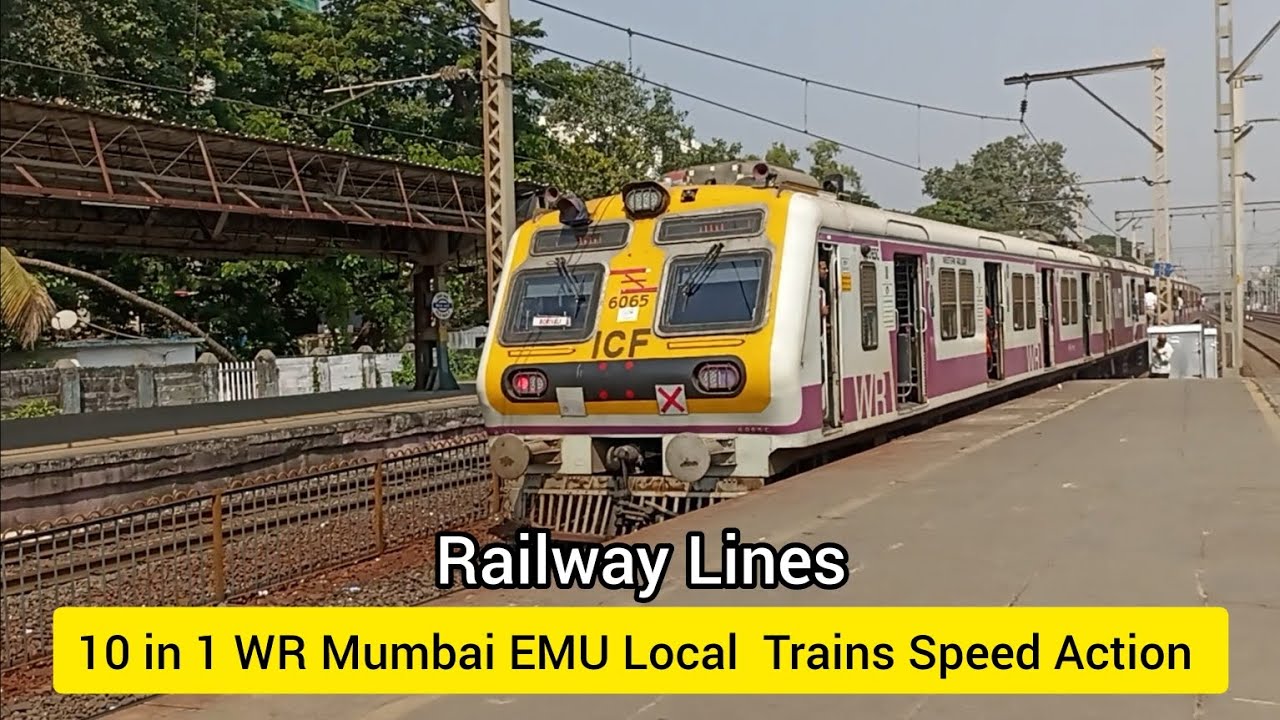 10 in 1 WR Mumbai EMU Local Trains Speed Action #indianrailways # ...