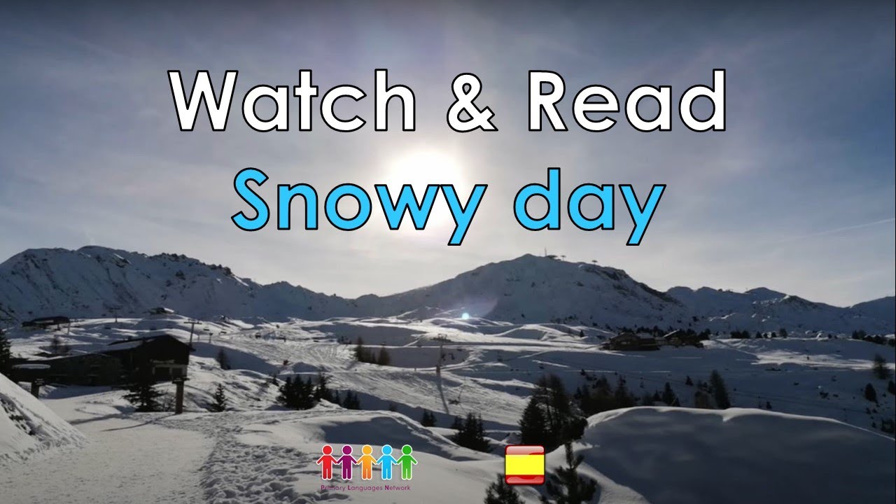 Snowy Day Spanish Watch & Read - YouTube