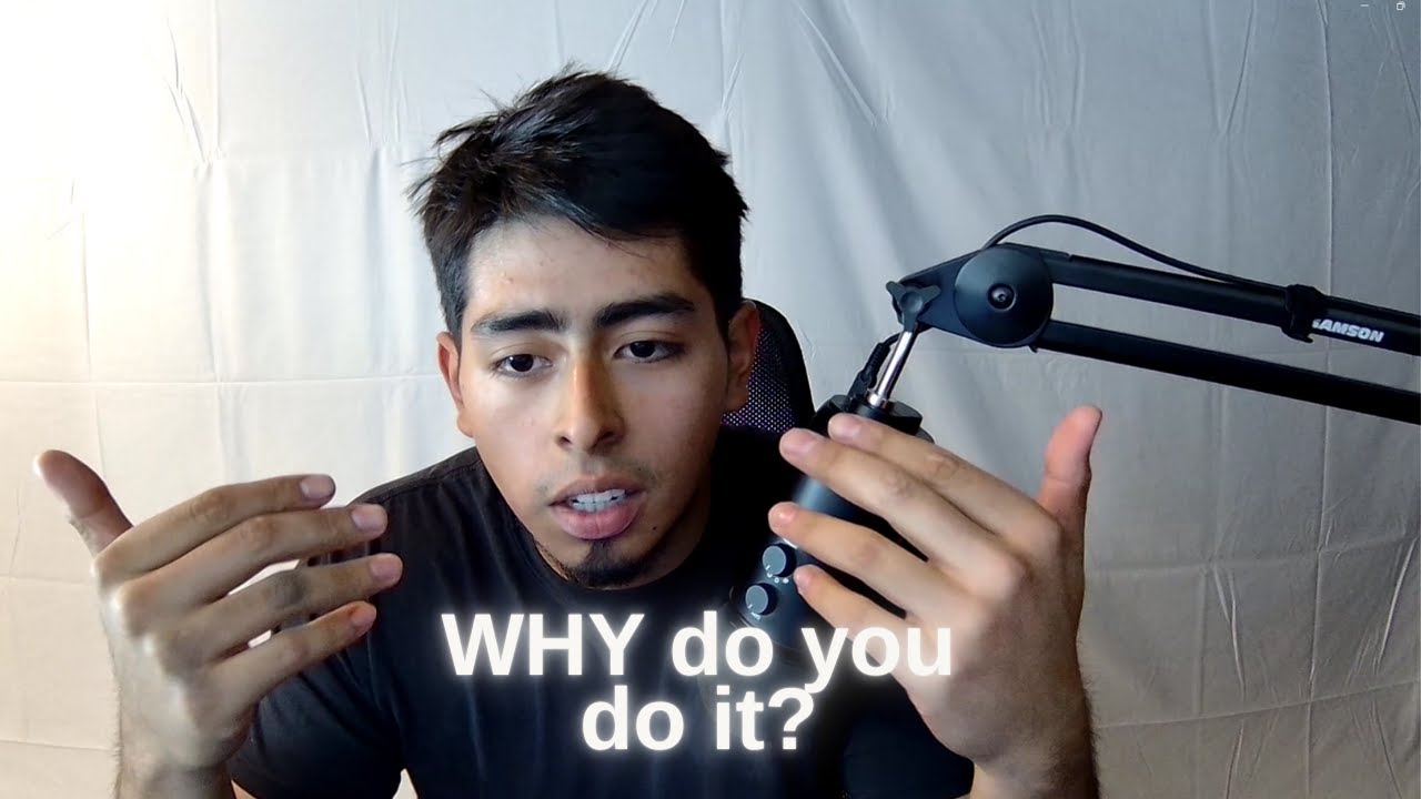 Why do you do it? - YouTube