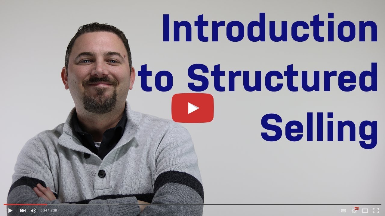 Introduction to Structured Selling - YouTube