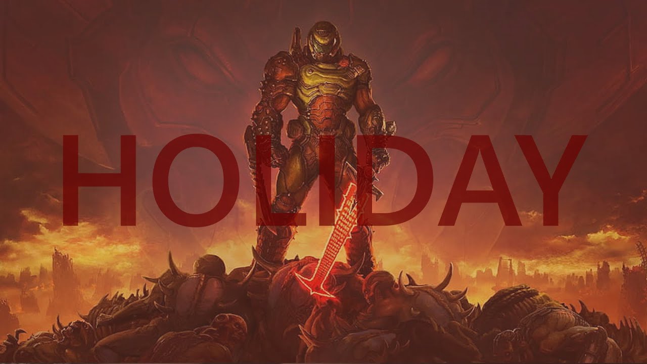 DOOM ETERNAL | Holiday - Stands With Fists - YouTube