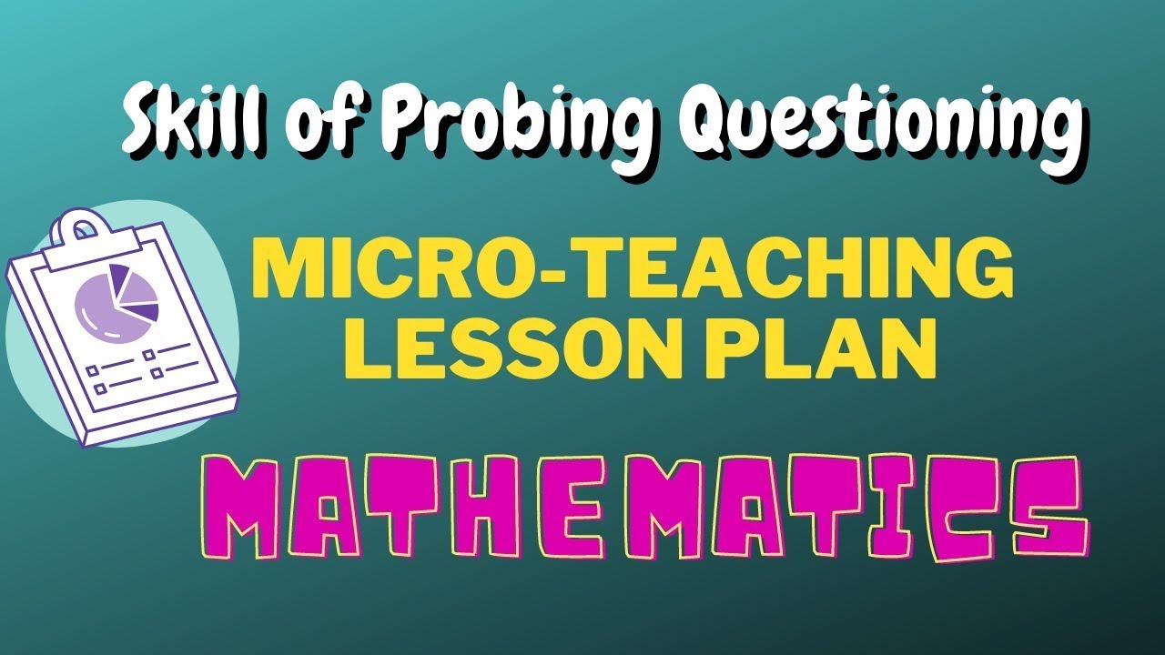 Microteaching skill of probing questions - YouTube