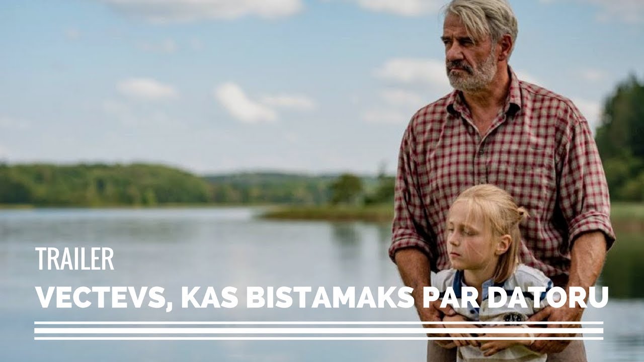 Vectevs, Kas Bistamaks Par Datoru - Varis Brasla Film Trailer (2017 ...
