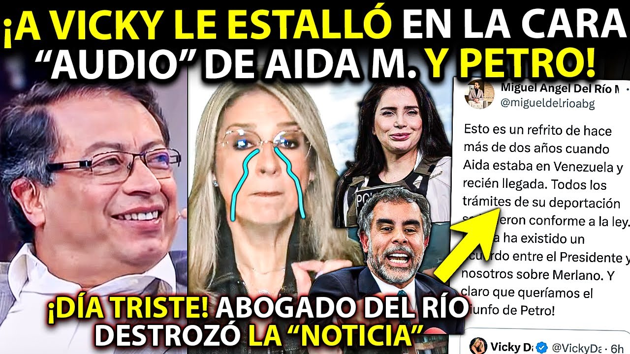 SÁBADO TRISTE PARA VICKY! ABOGADO DEL RÍO DESTROZÓ “AUDIO” DE AIDA M ...