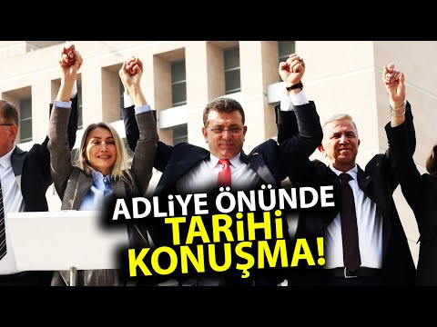 Ekrem İmamoğlu Çağlayan Adliyesi önünde tarihi konuşma