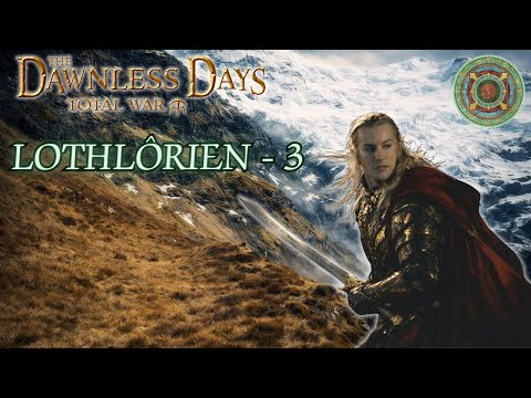 GOBLİN-TOWN İÇİN KRİTİK SAVAŞLAR !! LOTHLÔRİEN - DAWNLESS DAYS - Bölüm 3