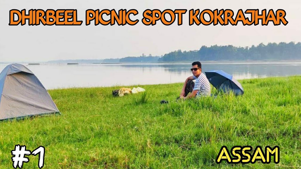 KOKRAJHAR to DHIRBEEL Road trip|| DHIR BEEL PICNIC SPOT KOKRAJHAR ...