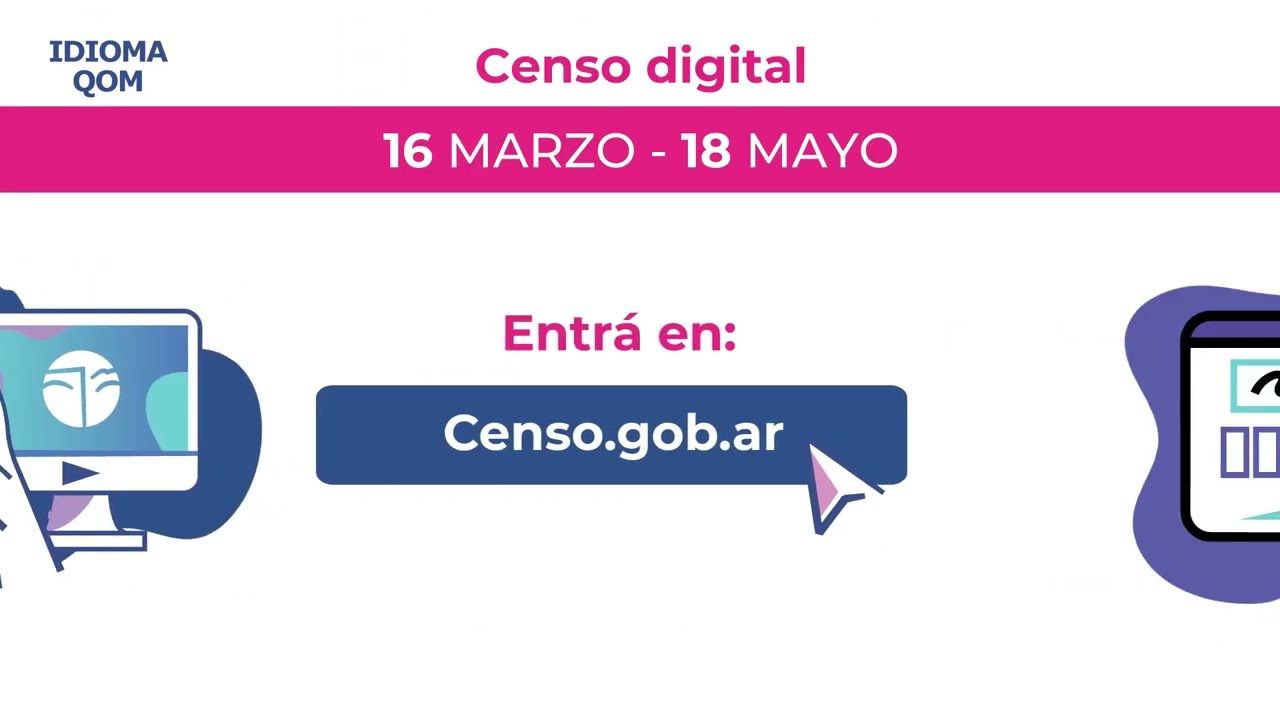 [Idioma Qom] ¿Cómo completar el Censo digital en 4 pasos? - YouTube