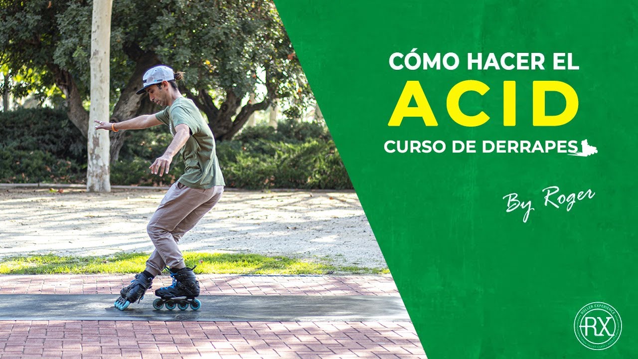 Derrape Acid | ROEX | Curso de Derrapes 🔥 Patines en Línea - YouTube