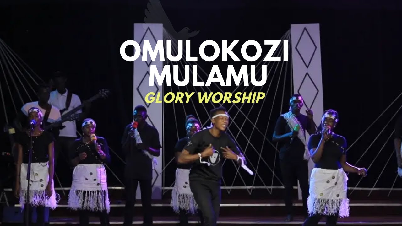 OMULOKOZI MULAMU Worship Session (4K) | GLORY WORSHIP - YouTube