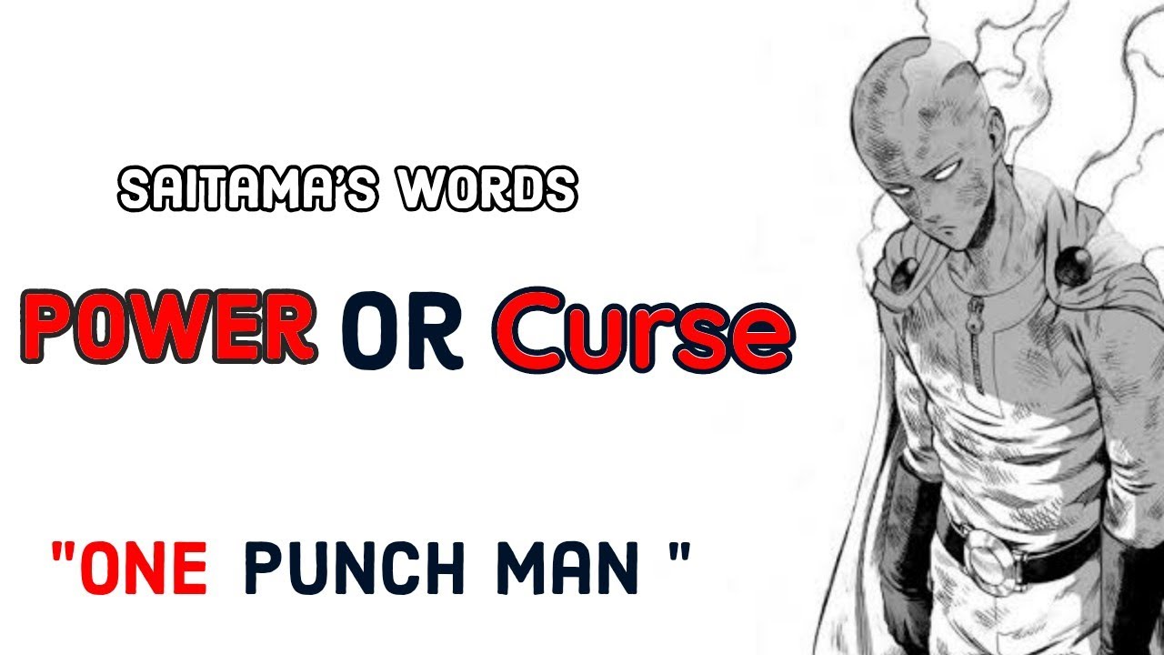 Power Or Curse - Saitama Words || Saitama Quotes || One Punch Man - YouTube