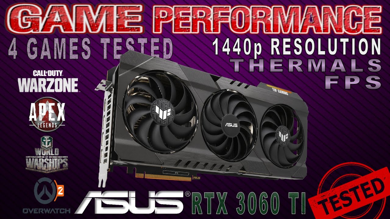 GAME TESTING Performance on ASUS TUF RTX 3060 Ti | Thermals & FPS ...