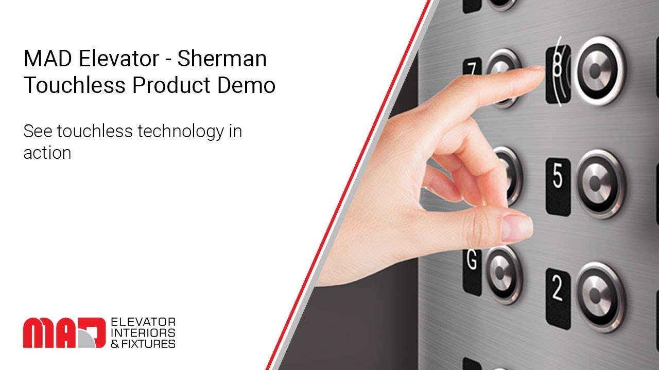 MAD Elevator - Sherman Touchless Product Demo - YouTube