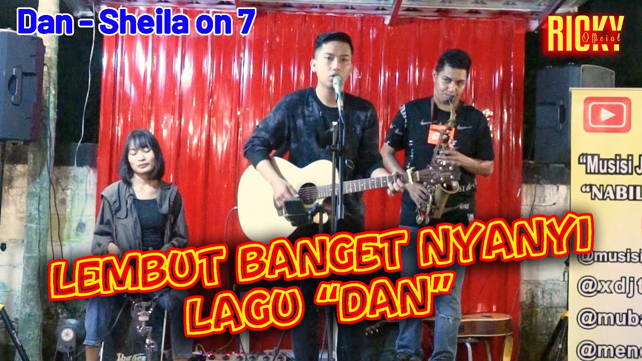 Dan - Sheila On 7 | Live Cover by Ricky Febriansyah ft JEssica Ester ...