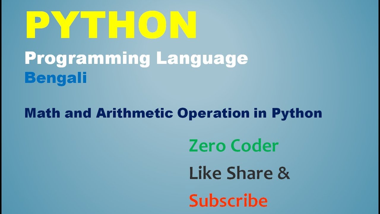 Python Bengali Tutorial For Beginners - 2 - Math and Arithmetic ...