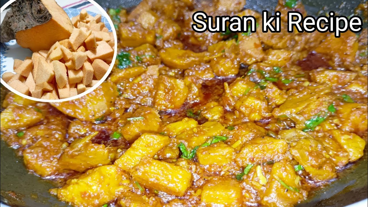 सूरन की सब्जी बनाई बहुत ही आसान तरीका || Suran Recipe || सूरन की सब्जी ...