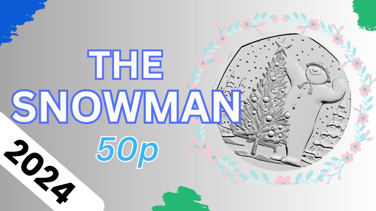 Snowman and Tree 2024 50p coin - YouTube
