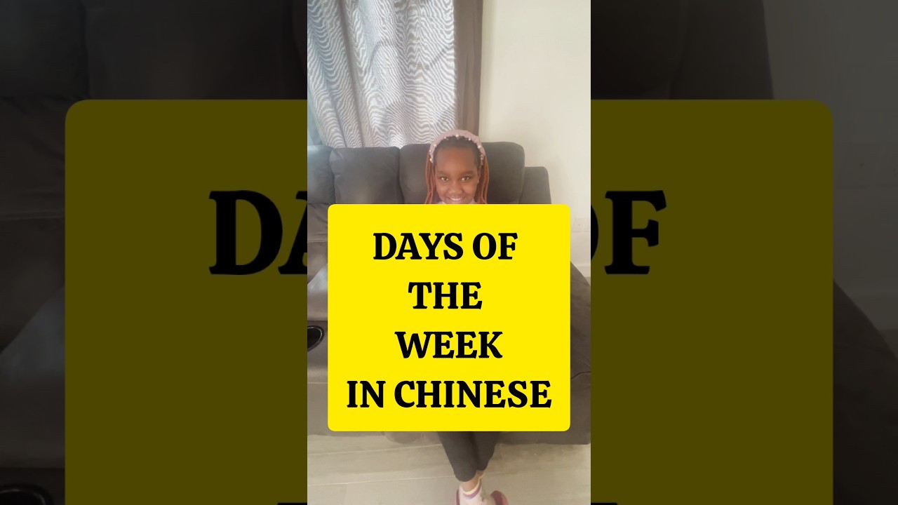 Days of the week in chinese #trendingvideo #china #learnchinese # ...