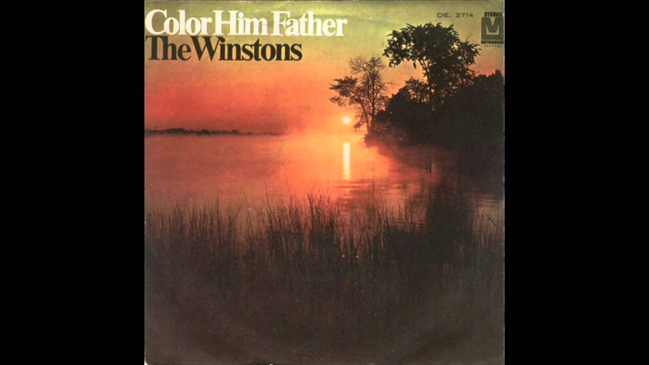 The Winstons Color Him Father - YouTube