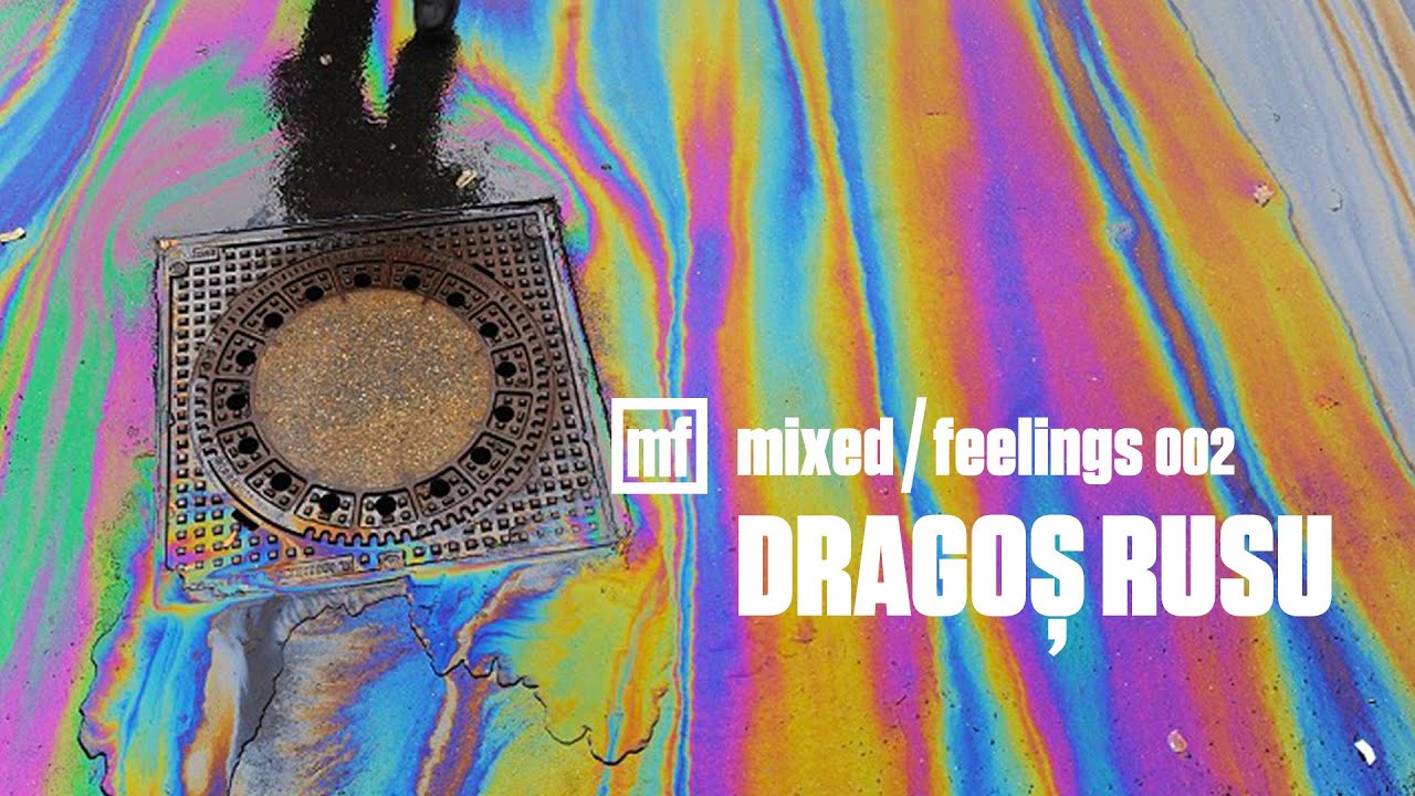 006. Mixed / Feelings - Dragos Rusu - YouTube